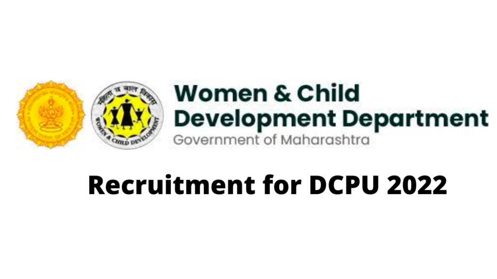 Recruitment for DCPU 2022 Notification, Application form – India's No ...